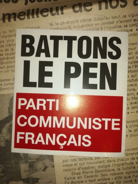 POLITIQUE AUTOCOLLANT STICKER Parti Communiste Battons Le Pen Annees 90 ...