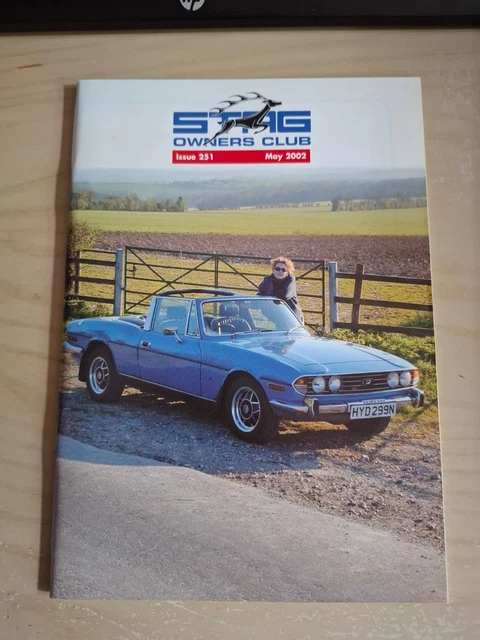 TRIUMPH STAG CAR Owners Club Magazine Issue #251 May 2002 FREE POSTAGE ...