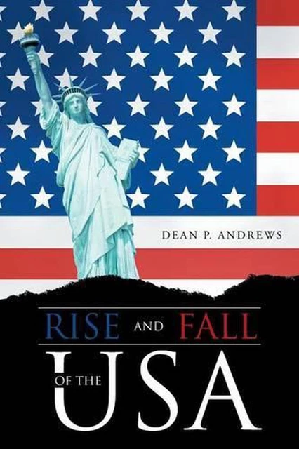 RISE AND FALL of the USA by Dean P. Andrews (English) Paperback Book ...