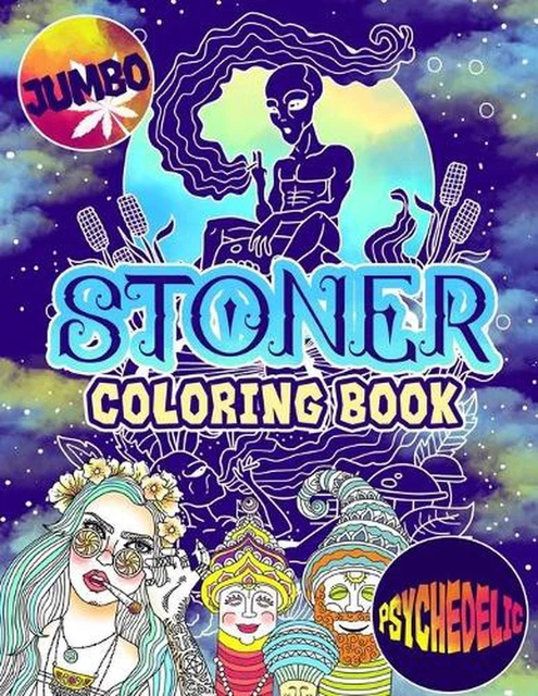 LIVRE DE COLORIAGE Stoner : livre de coloriage psychédélique de Stoner ... LIVRE DE COLORIAGE Stoner : livre de coloriage psychédélique de Stoner ...