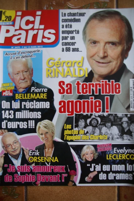ICI PARIS N°3479 7 Mars 2012 Gerard Rinaldi Pierre Bellemare Erik ...