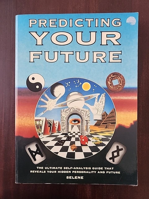 PREDICTING YOUR FUTURE: The Ultimate Self-Analysis Guide by Selene $16. ...
