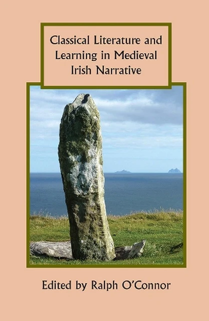LITTÉRATURE CLASSIQUE ET apprentissage dans le récit irlandais médiéval ...