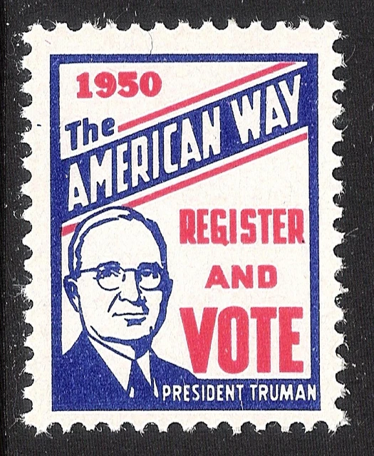 1950 HARRY S Truman Register and Vote Political Campaign Stamp $1.99 ...
