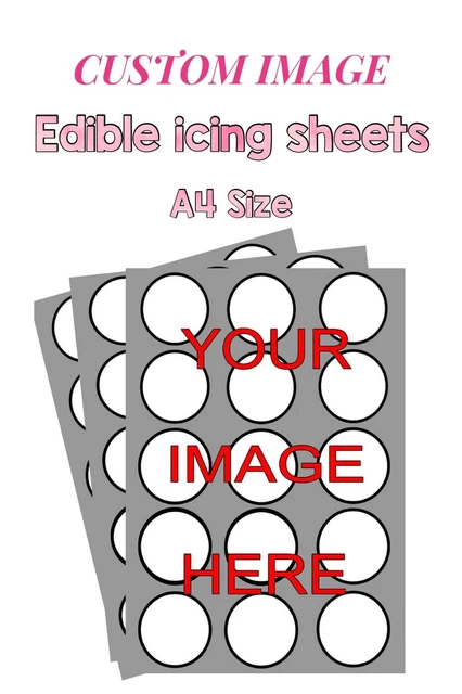 CUSTOM EDIBLE ICING Sheet Printing - A4 Size - Custom Cake & Cupcake ...