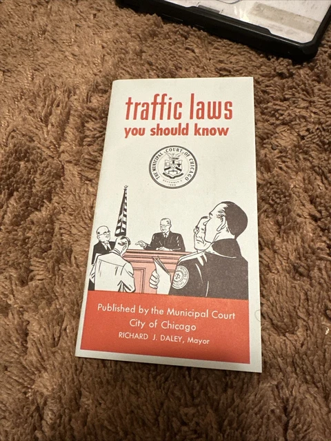 TRAFFIC LAWS YOU Should Know Booklet Municipal Court Chicago Richard ...