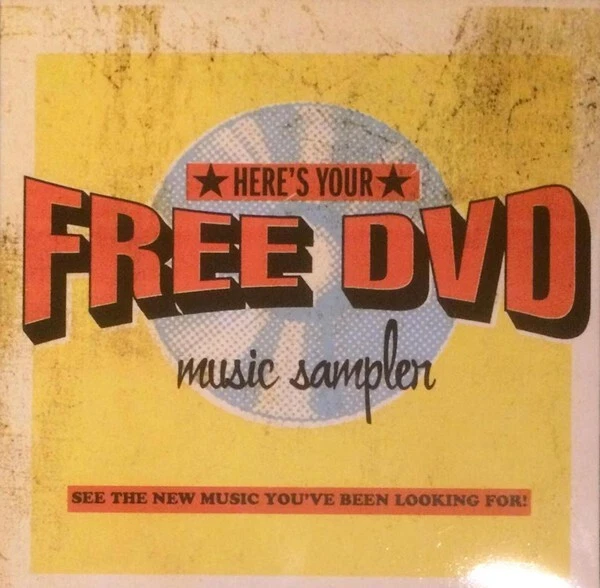 VARIOUS HERE'S YOUR Free DVD Music Sampler (DVD, Comp, Promo) $7.99 ...