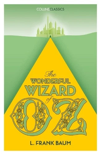 L. FRANK BAUM The Wonderful Wizard of Oz (Poche) Collins Classics EUR 9 ...