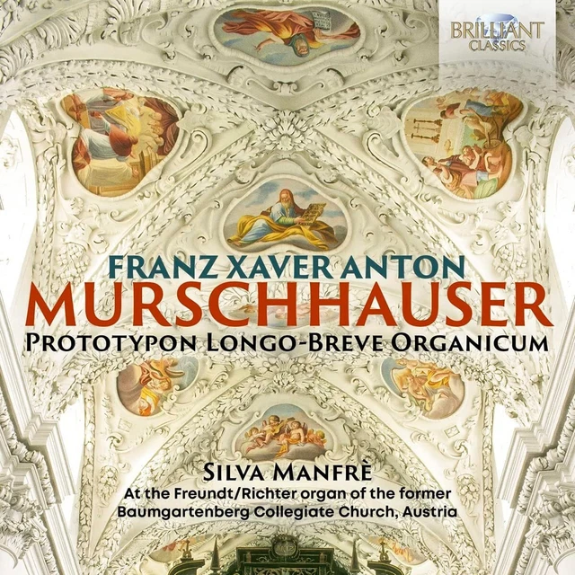 FRANZ XAVER MURSC Franz Xaver Anton Murschhauser: Prototypon Longo ...
