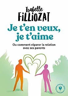 JE T'EN VEUX, je t'aime de Filliozat, Isabelle | Livre | état bon EUR 5 ...