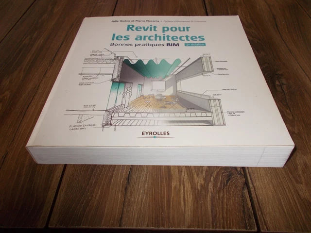 REVIT POUR LES architectes. Bonnes pratiques BIM / Pierre Navarra ...