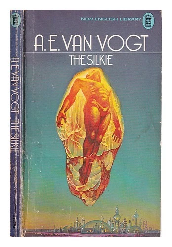 VAN VOGT,A. E. (Alfred Elton) (1912-2000) The Poule-Soie / A.E.Van Vogt ...