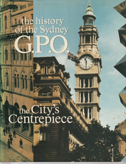 AUSTRALIAN LOCAL HISTORY of THE SYDNEY GPO , THE CITY'S CENTREPIECE ...