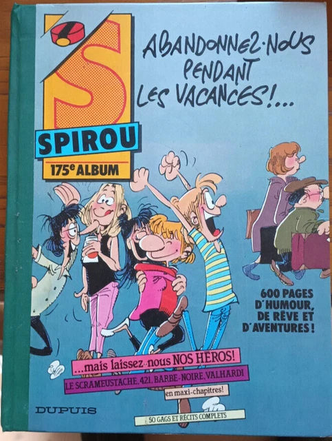 BD COLLECTION - ALBUM 175ème SPIROU 600 pages 1985 EUR 7,99 - PicClick FR