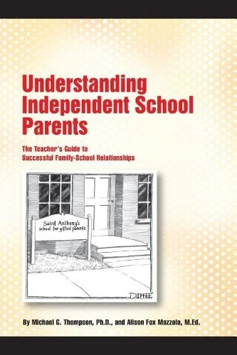 ALISON FOX MAZZOLA M Ed Michael G Thomp Understanding Independent ...