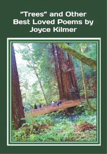 CELIA ROSS JOYCE Kilme "Trees" and Other Best Loved Poems by Joyce ...