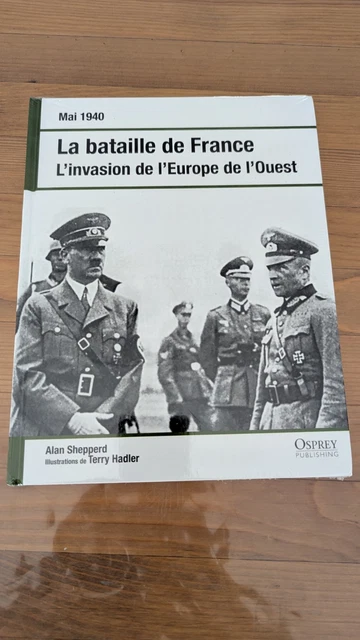 LA BATAILLE DE France mai 1940 L'invasion de l'Europe de l'Ouest EUR 12 ...