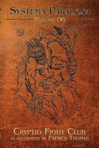 CRYPTID FIGHT CLUB (Systema Paradoxa) by Patrick Thomas EUR 19,02 ...