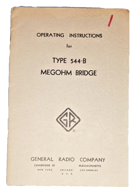 VINTAGE GENERAL RADIO Megohm Bridge Type 544-B Operating Instructions ...