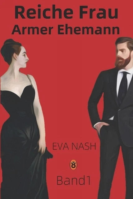 FEMME RICHE PAUVRE mari : roman d'amour Ein Enemies to Lovers, tome 1 ...