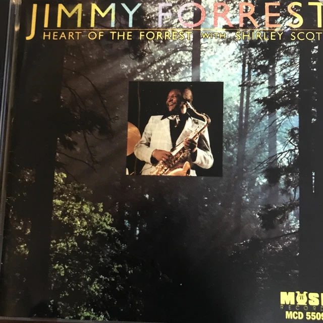 JIMMY FORREST HEART of the Forrest CD Muse / SHIRLEY SCOTT VGC+ UU $9. ...