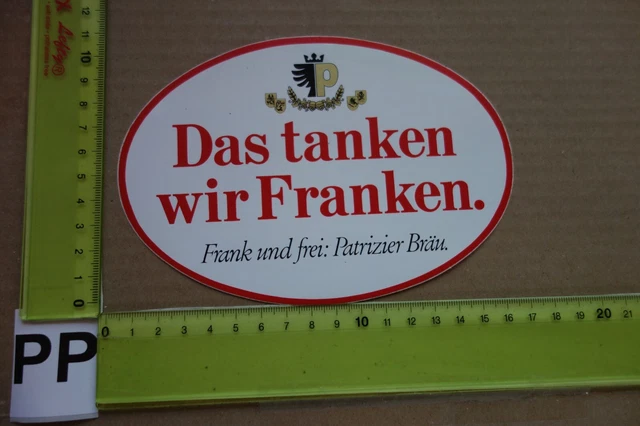 ALTER AUFKLEBER BRAUEREI Bier Pils PATRIZIER Franken 1982 EUR 5,50 ...