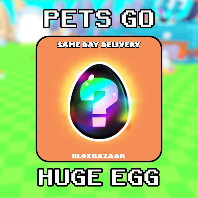 PETS GO 🐱 Huge Egg 🥚 Roblox 🔥CHEAPEST 🤑 Same Day Delivery 🚚 £19.00 ...