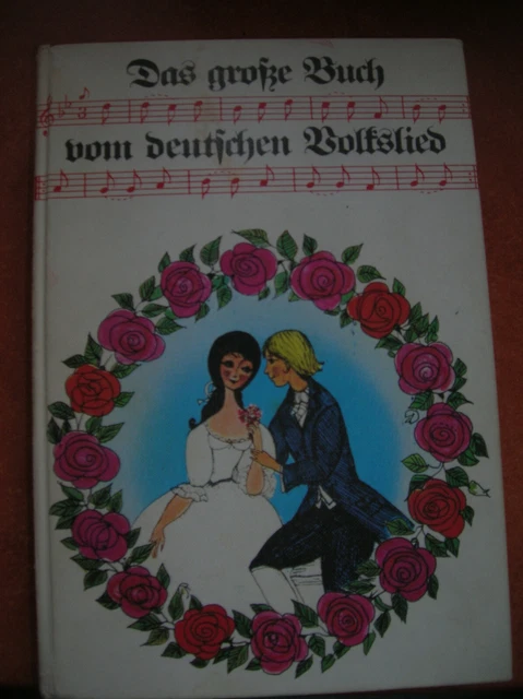 DAS GROSSE BUCH vom deutschen Volkslied bunte Vielfalt u.a. Weihnachtslieder EUR 4,00 - PicClick DE