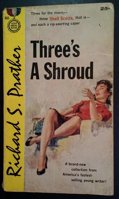 THREE'S A SHROUD Shell Scott by R.S. Prather 1957 Gold Medal pb RARE ...