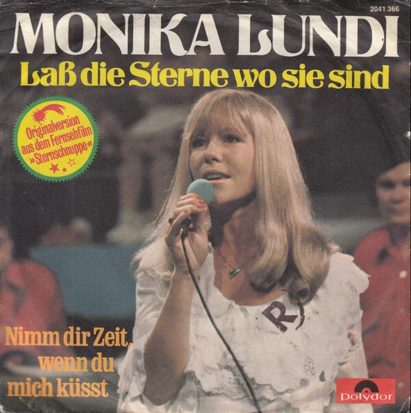 MONIKA LUNDI - Laß Die Sterne Wo Sie Sind (7", Single) £8.49 - PicClick UK