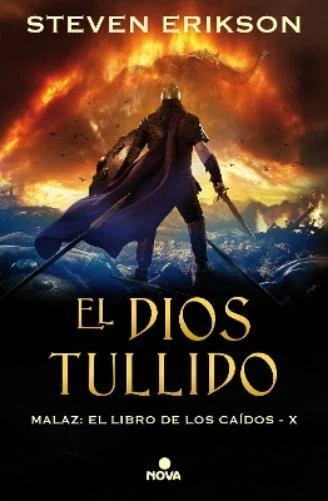 STEVEN ERIKSON EL Dios tullido / The Crippled God (Poche) MALAZ X EUR 46,71 - PicClick FR