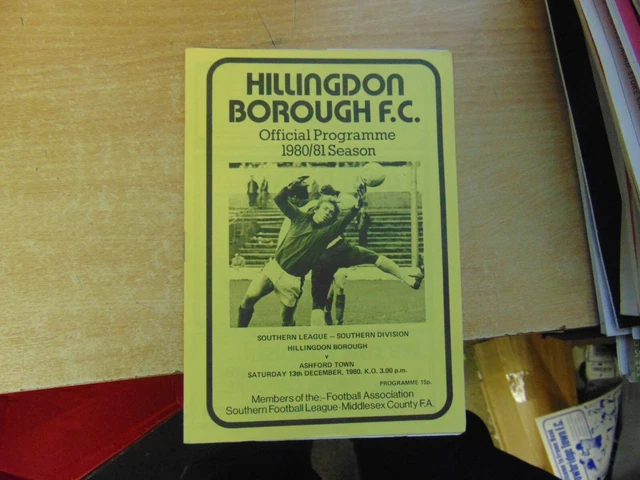 SOUTHERN LEAGUE 1980/1 Hillingdon Borough v Ashford Town £1.99 ...
