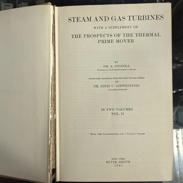 STEAM AND GAS Turbines- By Dr. A. Stodola- VOL. II £47.63 - PicClick UK