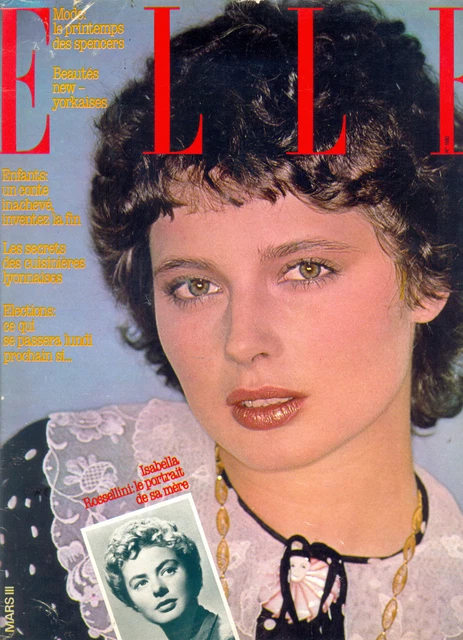 ELLE MARS 1978 Isabella Rossellini_Marlene Jobert_Erica Lennard ©TBC ...