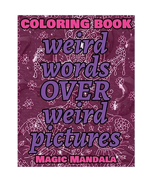 COLORING BOOK - Weird Words over Weird Pictures - Expand Your ...