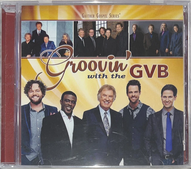 GAITHER VOCAL BAND - Groovin’ With The GVB (CD,2016,Spring House ...
