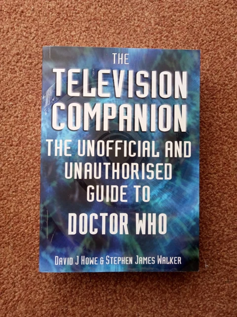 THE TELEVISION COMPANION: the unofficial and unauthorised guide to ...