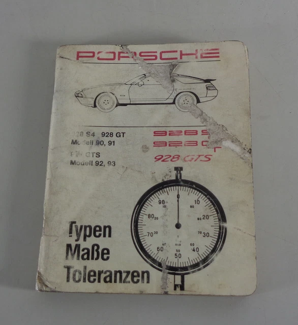 TYPES DIMENSIONS TOLERANCES for Porsche 928 S4 / 928 GT mod. 90 91 / ...