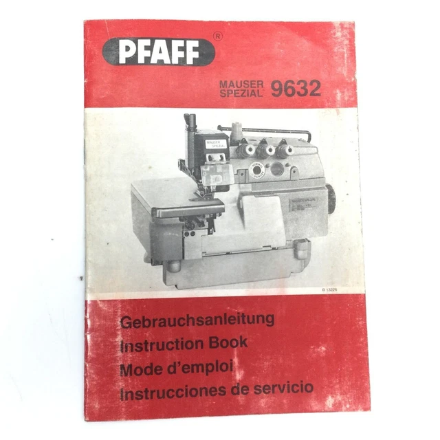 PFAFF 9632 OVERLOCKER Industrial Sewing Machine Instruction Manual £14. ...