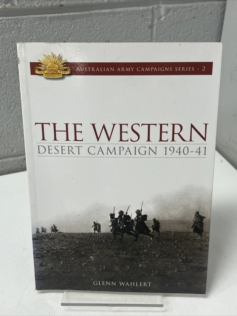 WAR BOOK AUSTRALIAN Army Campaigns Series The Western Desert Campaign ...