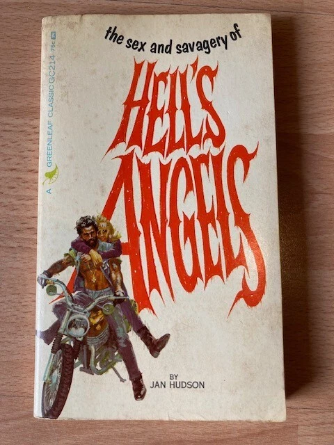 THE SEX & SAVAGERY OF HELLS ANGELS – TRUE ACCOUNT HAMC 1%er's AFFA ...