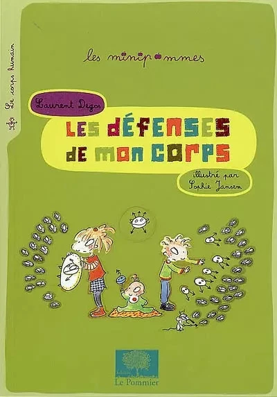 LES DÉFENSES DE mon corps, Laurent Degos et Sophie Jansem EUR 3,00 ...
