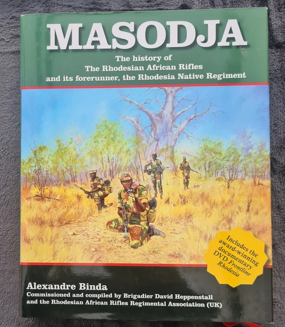 MASODJA, THE HISTORY Of The Rhodesian African Rifles, Rar, Para ...