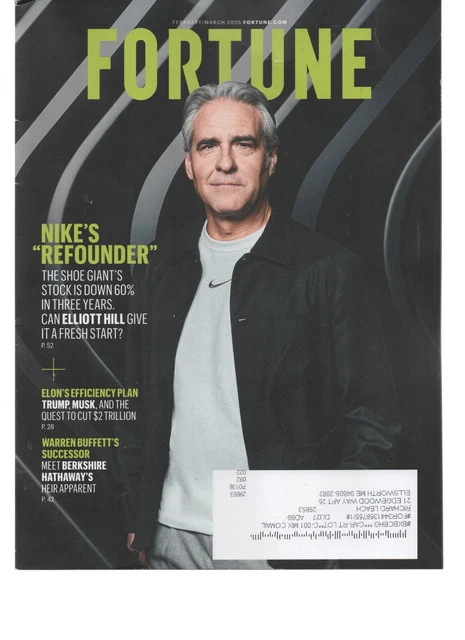 FORTUNE MAGAZINE FEBRUARY/MARCH 2025 Nike's ReFounder Elon's Efficiency ...