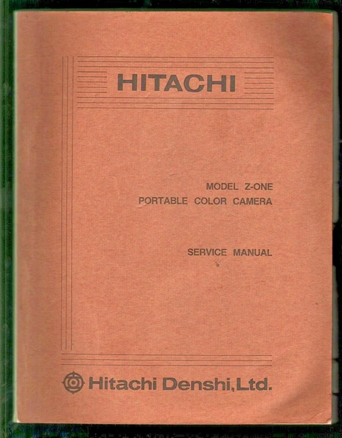 HITACHI DENSHI MODEL Z-One Portable Color Camera Service Manual ...