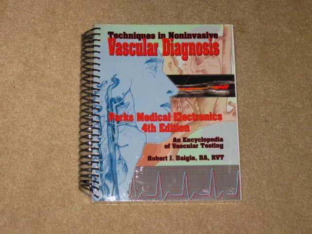 TECHNIQUES IN NONINVASIVE VASCULAR DIAGNOSIS: AN ENCYCLOPEDIA OF By ...
