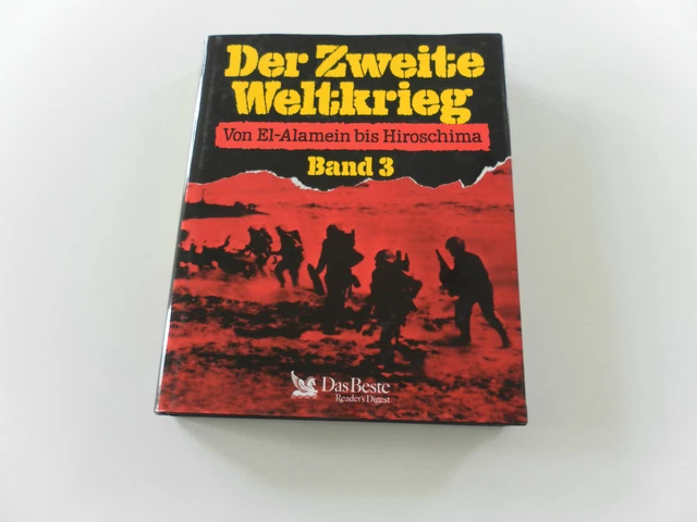 DER ZWEITE WELTKRIEG von El-Alamein bis Hiroschima Band 3 EUR 1,00 ...