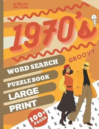 IN WORDS WE Trust 1970's Word Search Puzzle Book (Tascabile) EUR 15,65 ...
