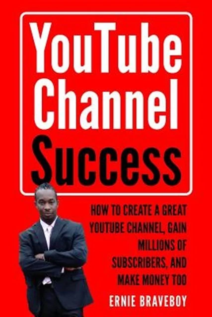 YOUTUBE CHANNEL SUCCESS How to Create a Great Youtube Channel, Gain ...