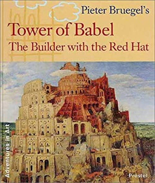 PIETER BRUEGEL'S TOWER of Babel : The Builder with the Red Hat Ni £4.90 ...